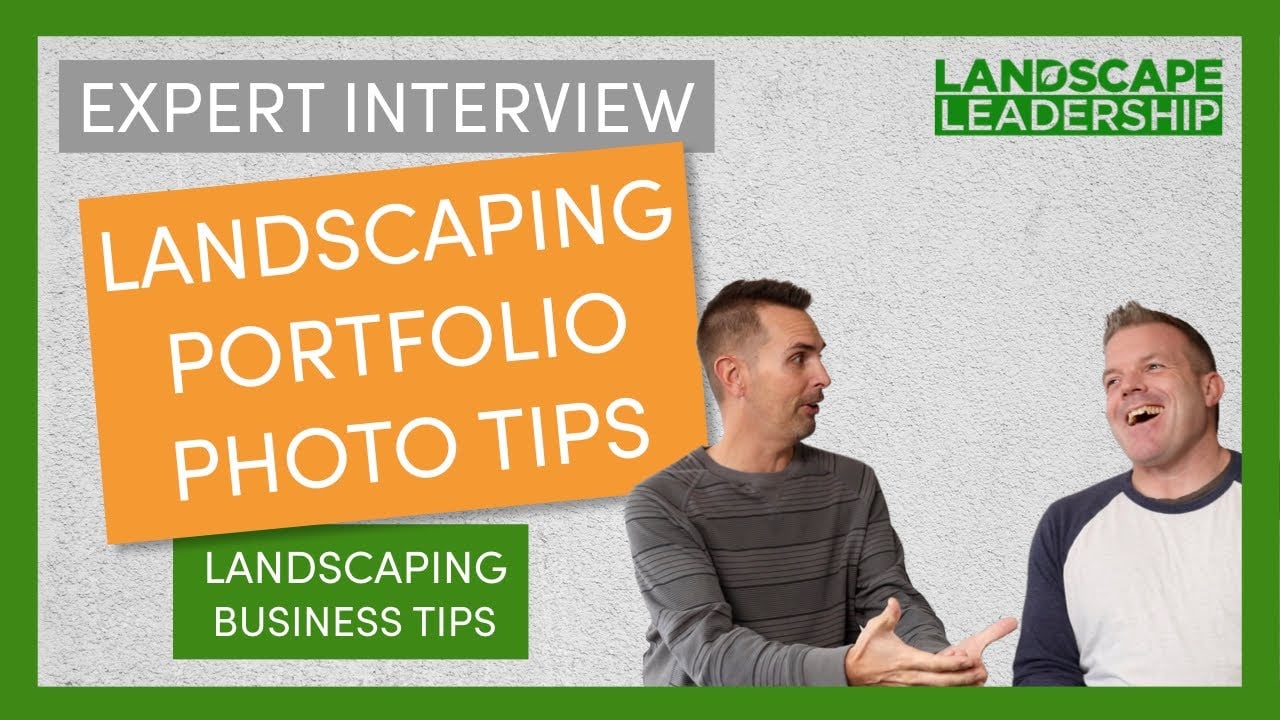 Expert Interview: Landscaping Portfolio Photo Tips for Great Marketing ...